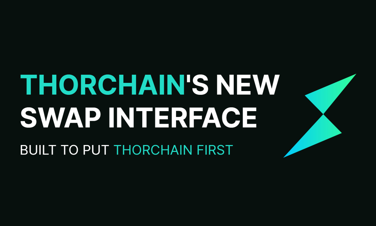 THORChain Launches Native Cross-Chain Swap Interface in Public Beta ...